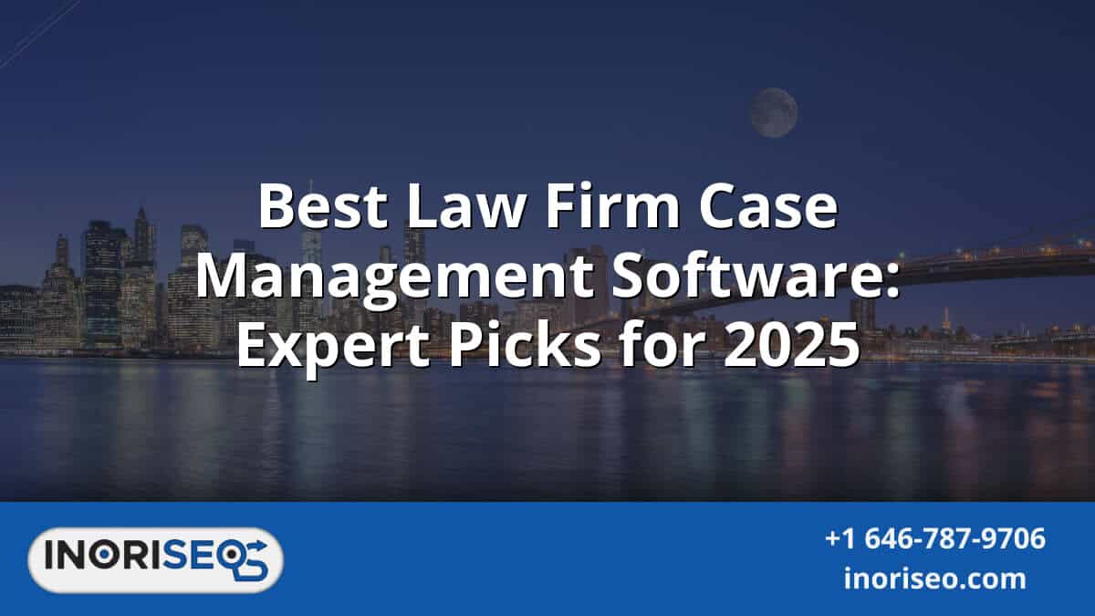 Best Law Firm Case Management Software | Inoriseo